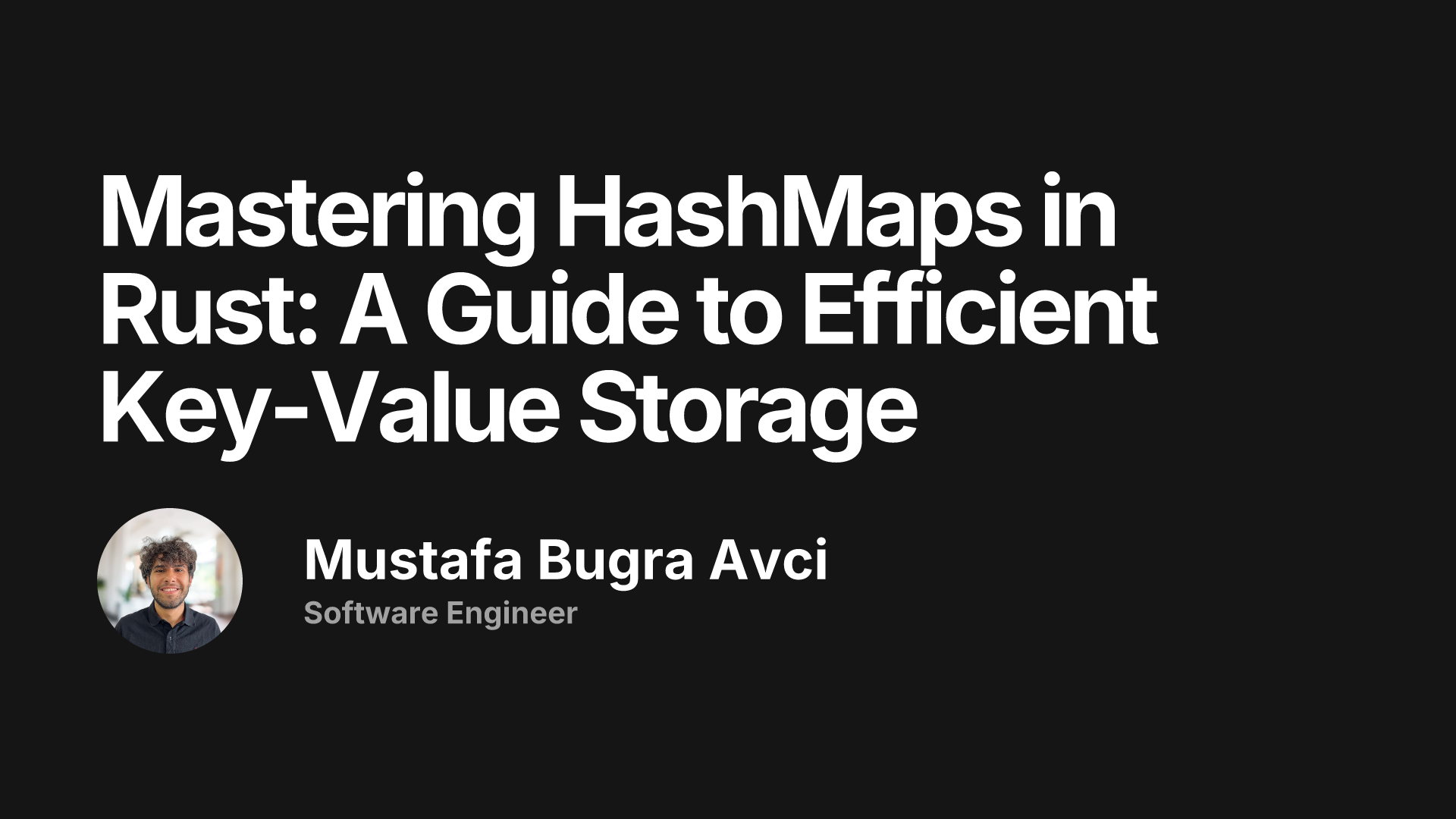 Mastering HashMaps in Rust: A Guide to Efficient Key-Value Storage Mastering HashMaps in Rust: A Guide to Efficient Key-Value Storage